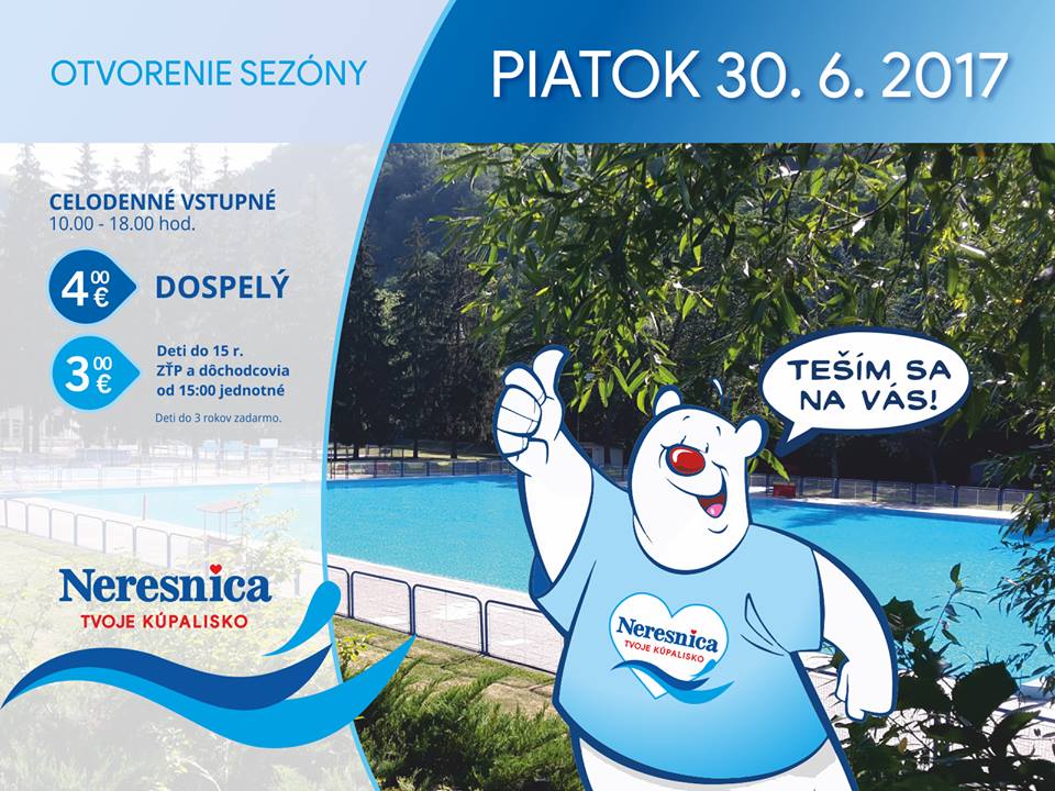 Otvorenie sezóny 2017 kúpaliska Neresnica | SDEŤMI.com