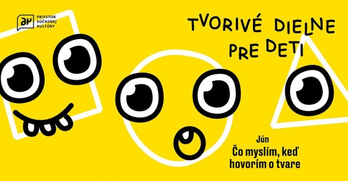 Tvorivé dielne pre deti v A4: Čo myslím, keď hovorím o tvare | SDEŤMI.com