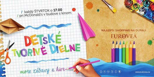 Detské tvorivé dielne v Eurovea | SDEŤMI.com
