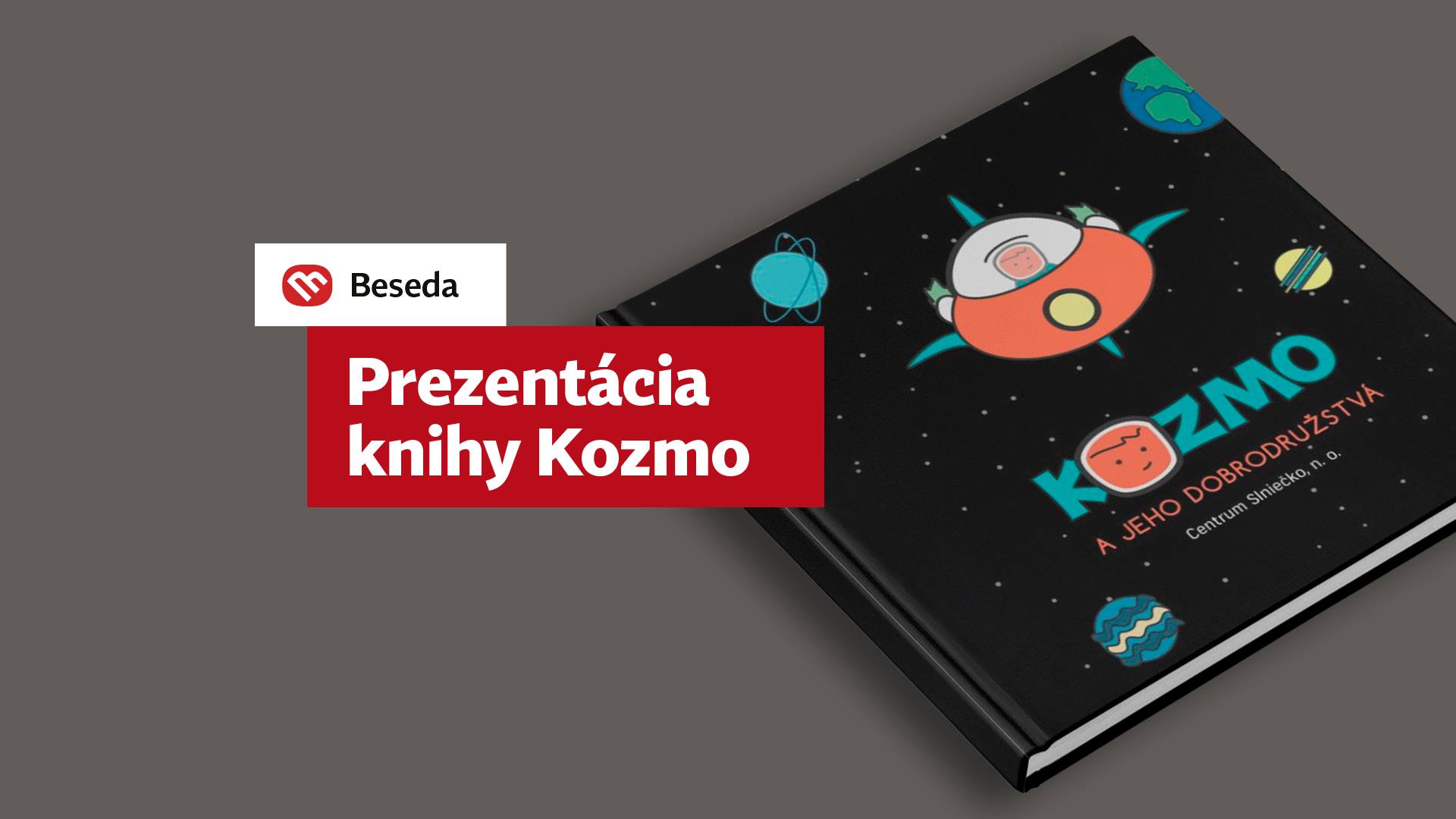 Prezentácia knihy Kozmo | SDEŤMI.com
