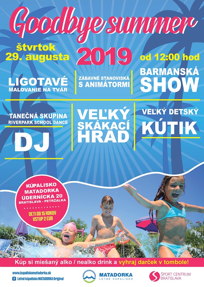 Goodbye summer 2019 na Matadorke | SDEŤMI.com
