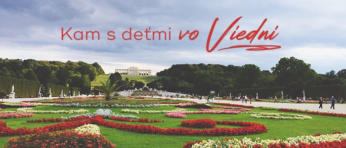 TOP tipy kam s deťmi vo Viedni | SDEŤMI.com