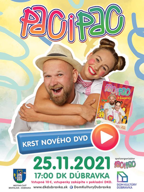 Paci Pac - krst nového DVD | SDEŤMI.com