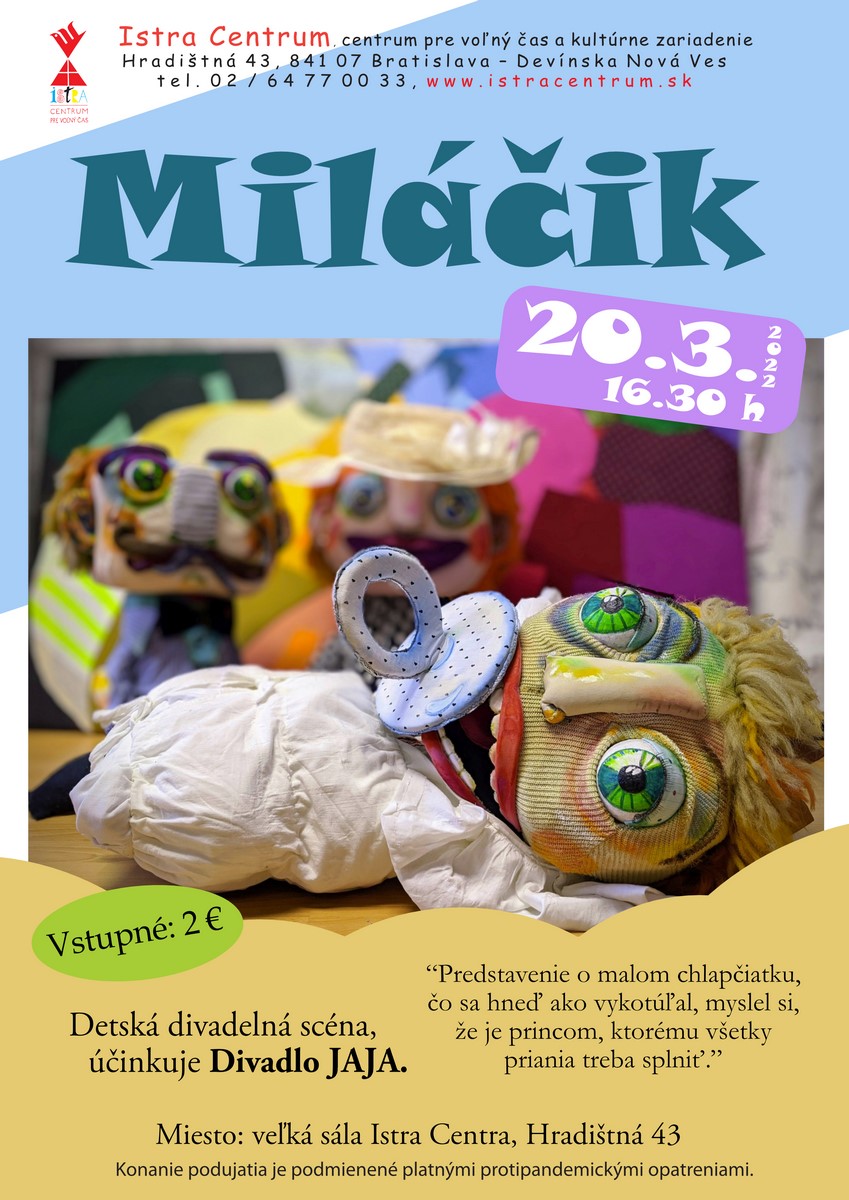 Divadlo JAJA: Miláčik | SDEŤMI.com