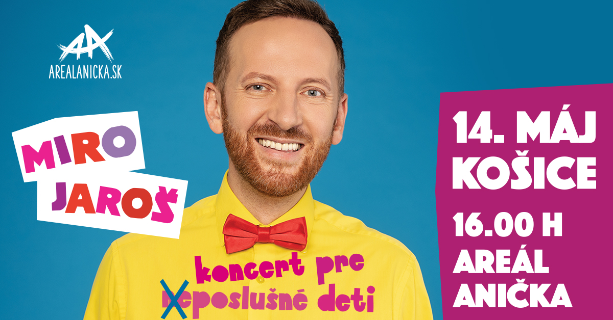 Miro Jaroš - koncert pre neposlušné deti | SDEŤMI.com Miro Jaroš - koncert pre neposlušné deti | SDEŤMI.com