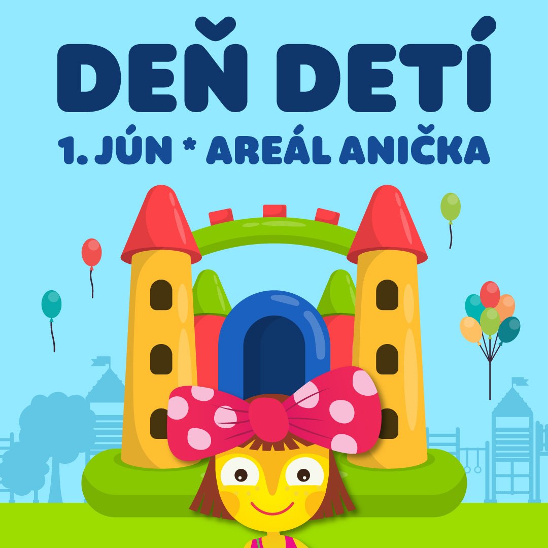Deň detí na Aničke | SDEŤMI.com