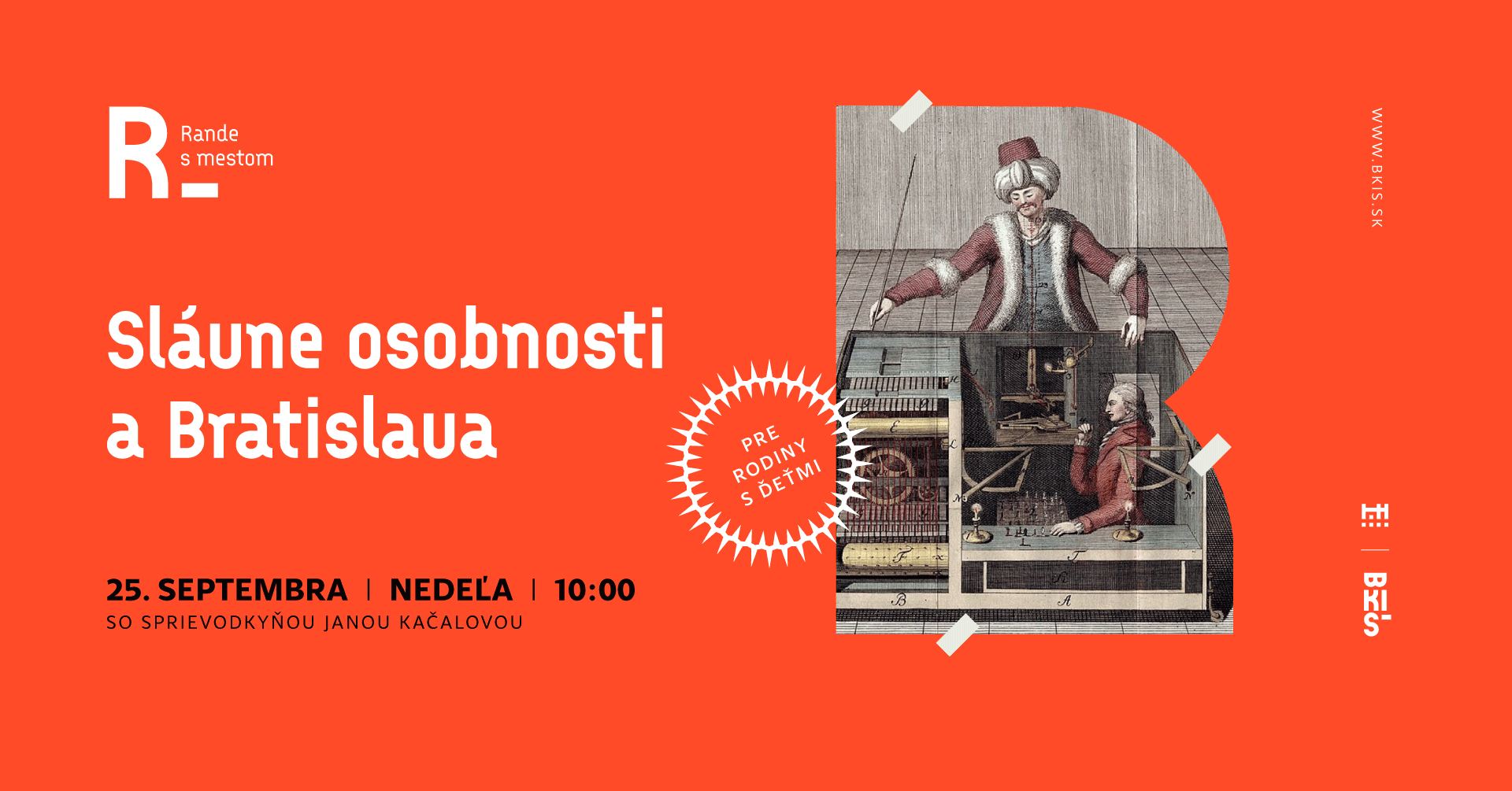 Rande s mestom pre rodiny s deťmi: Slávne osobnosti a Bratislava ... Rande s mestom pre rodiny s deťmi: Slávne osobnosti a Bratislava ...