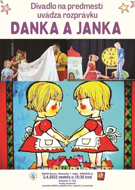 Divadlo na predmestí: Danka a Janka | SDEŤMI.com