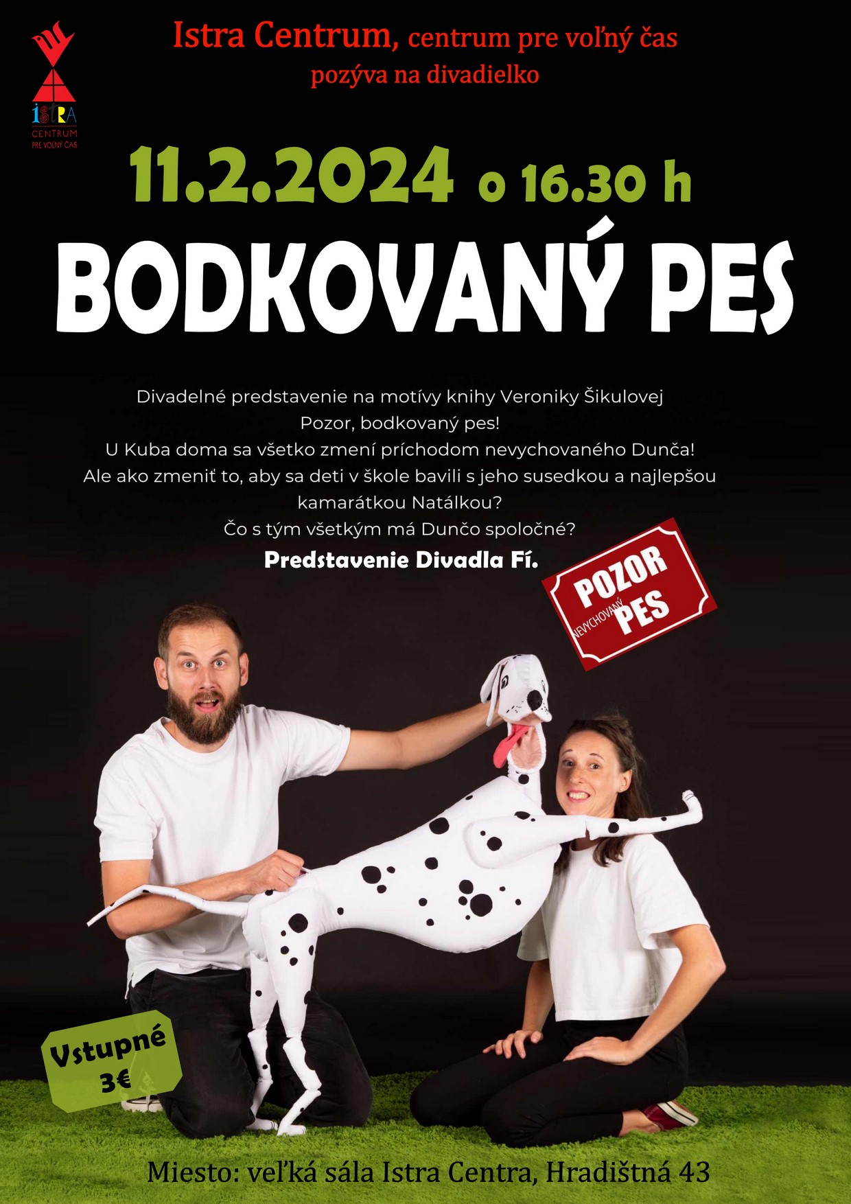 Divadlo Fí: Bodkovaný pes | SDEŤMI.com