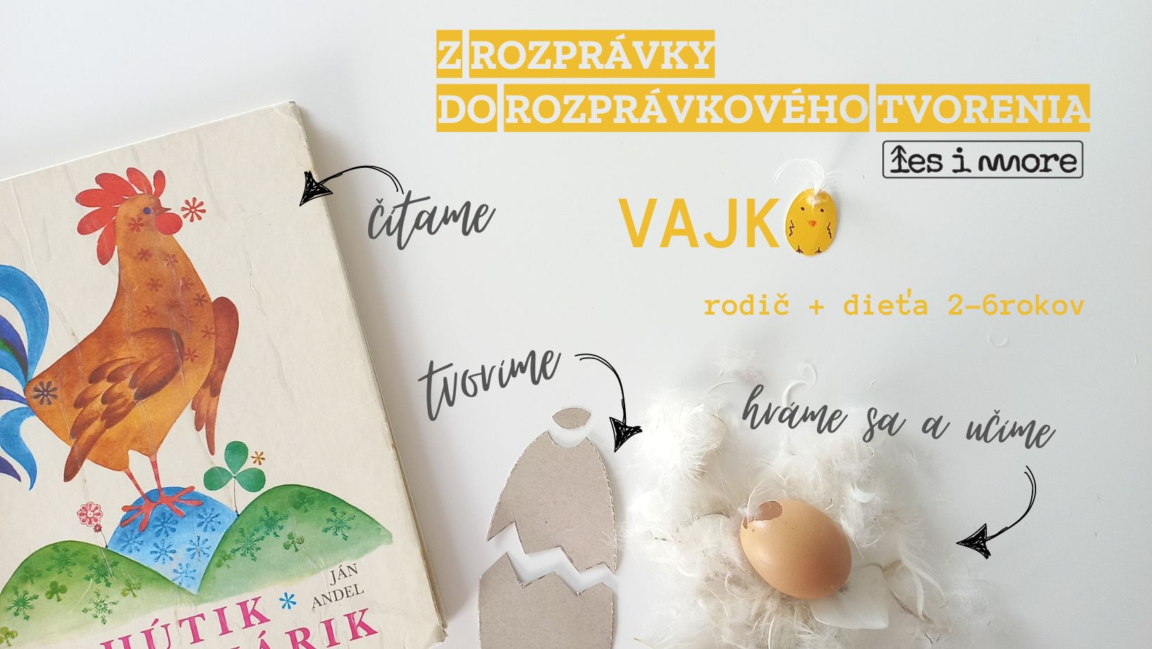 Z rozprávky do rozprávkového tvorenia Vajko | SDEŤMI.com
