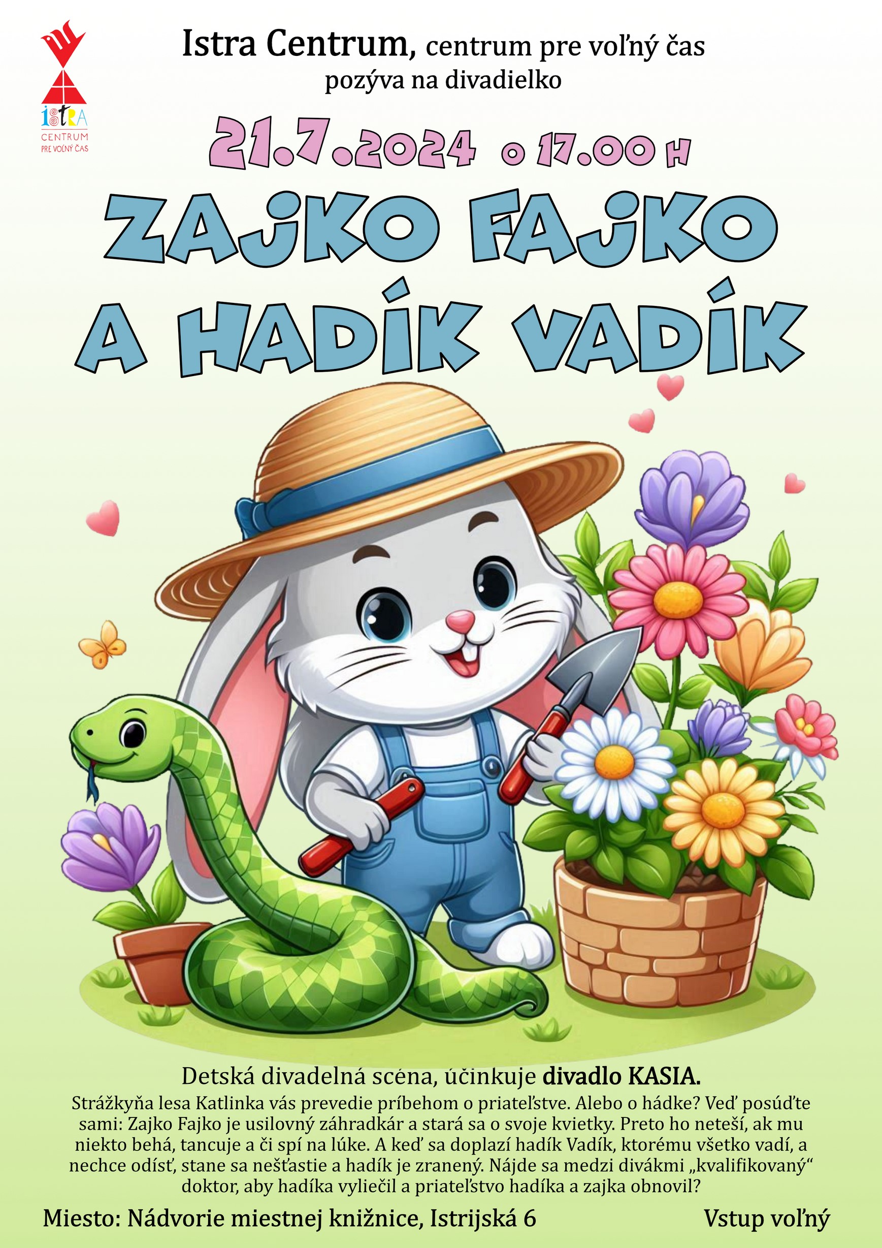 Zajko Fajko a hadík Vadík | SDEŤMI.com