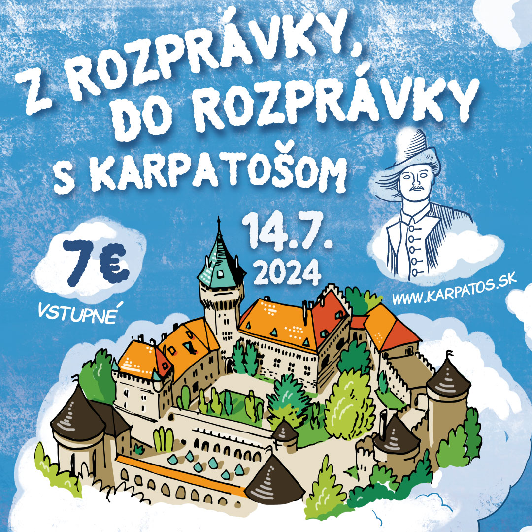 Z rozprávky do rozprávky s Karpatošom | SDEŤMI.com
