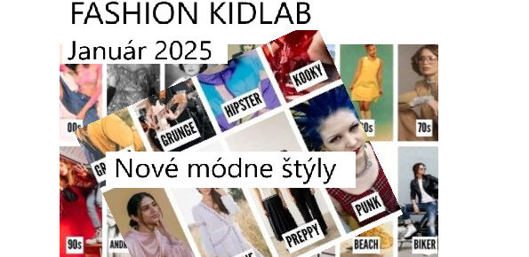 Fashion KidLab: Nové štýly v móde | SDEŤMI.com