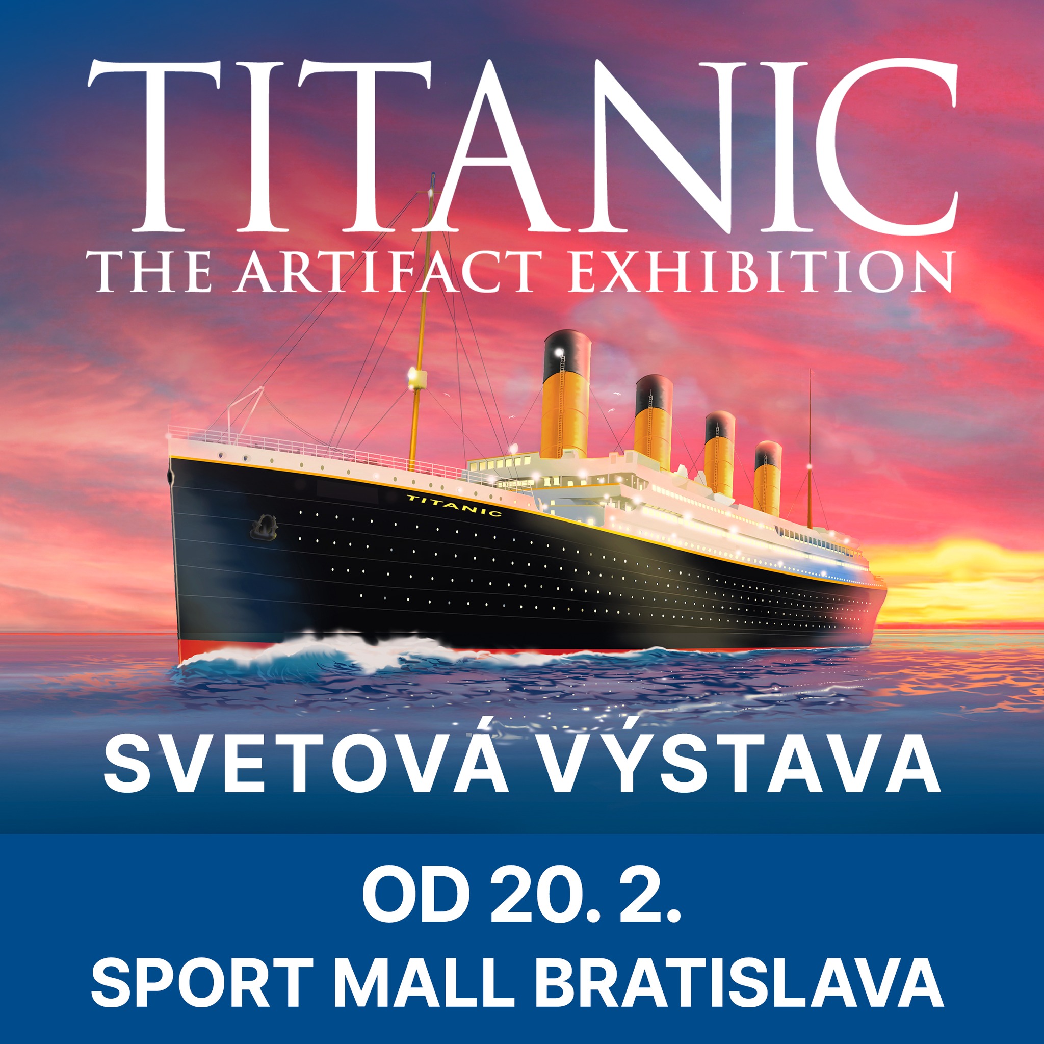 Svetová výstava Titanic | SDEŤMI.com